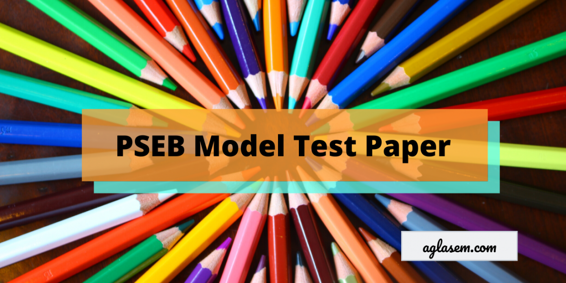 PSEB 6th Model Paper 2024 (PDF) - Download Punjab Class 6 Sample ...