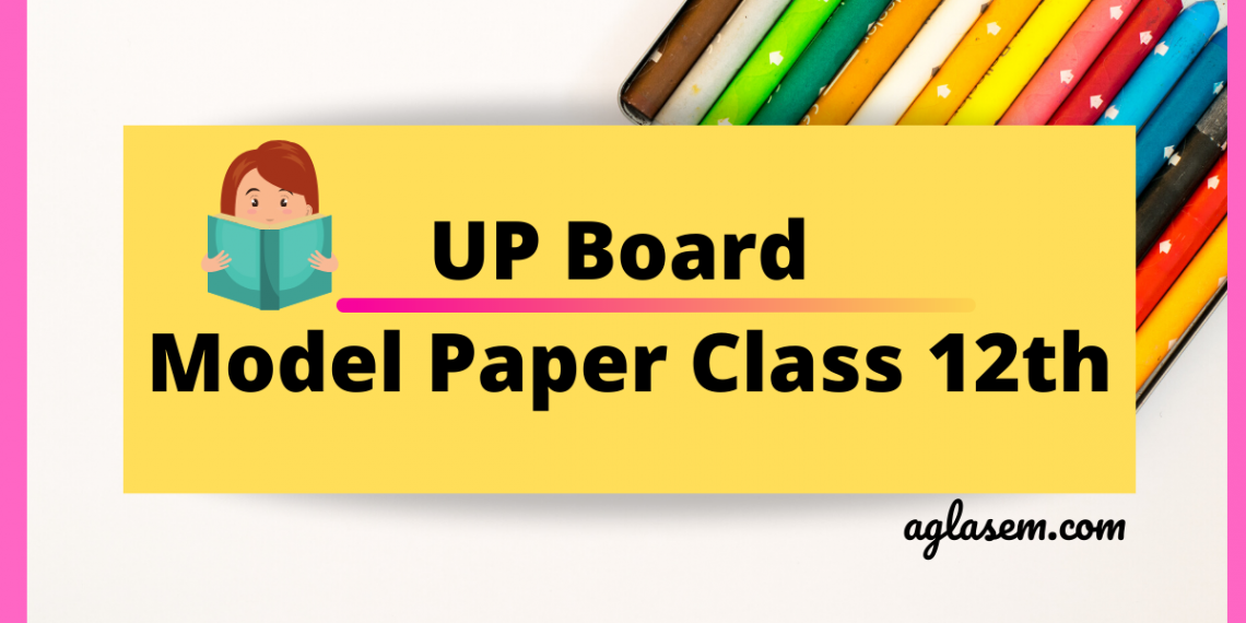 UP Board Class 12 Mathematics Model Paper 2024 (PDF) - UP Board Model ...
