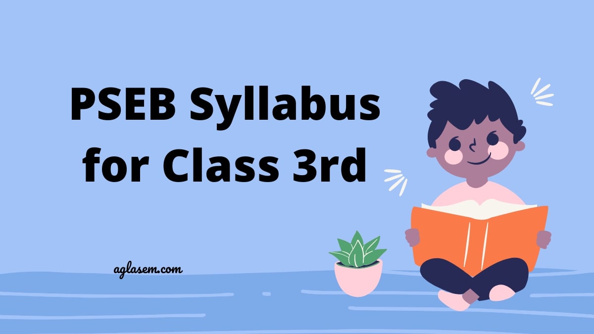 PSEB Class 3rd Syllabus 2025 (PDF) - Punjab Board Syllabus for Class 3 ...
