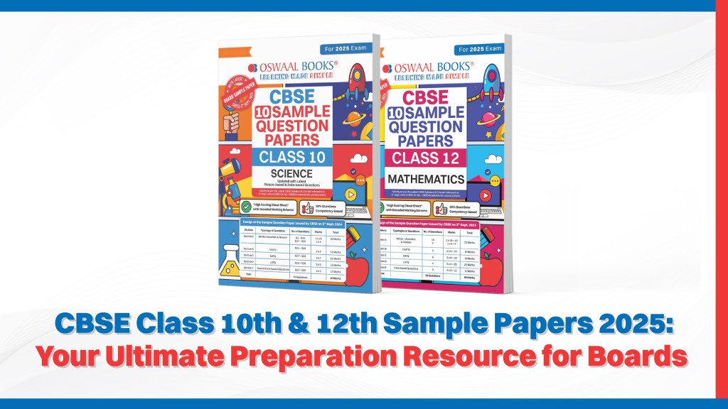 CBSE Class 10th & 12th Sample Papers 2025: Your Ultimate Preparation ...
